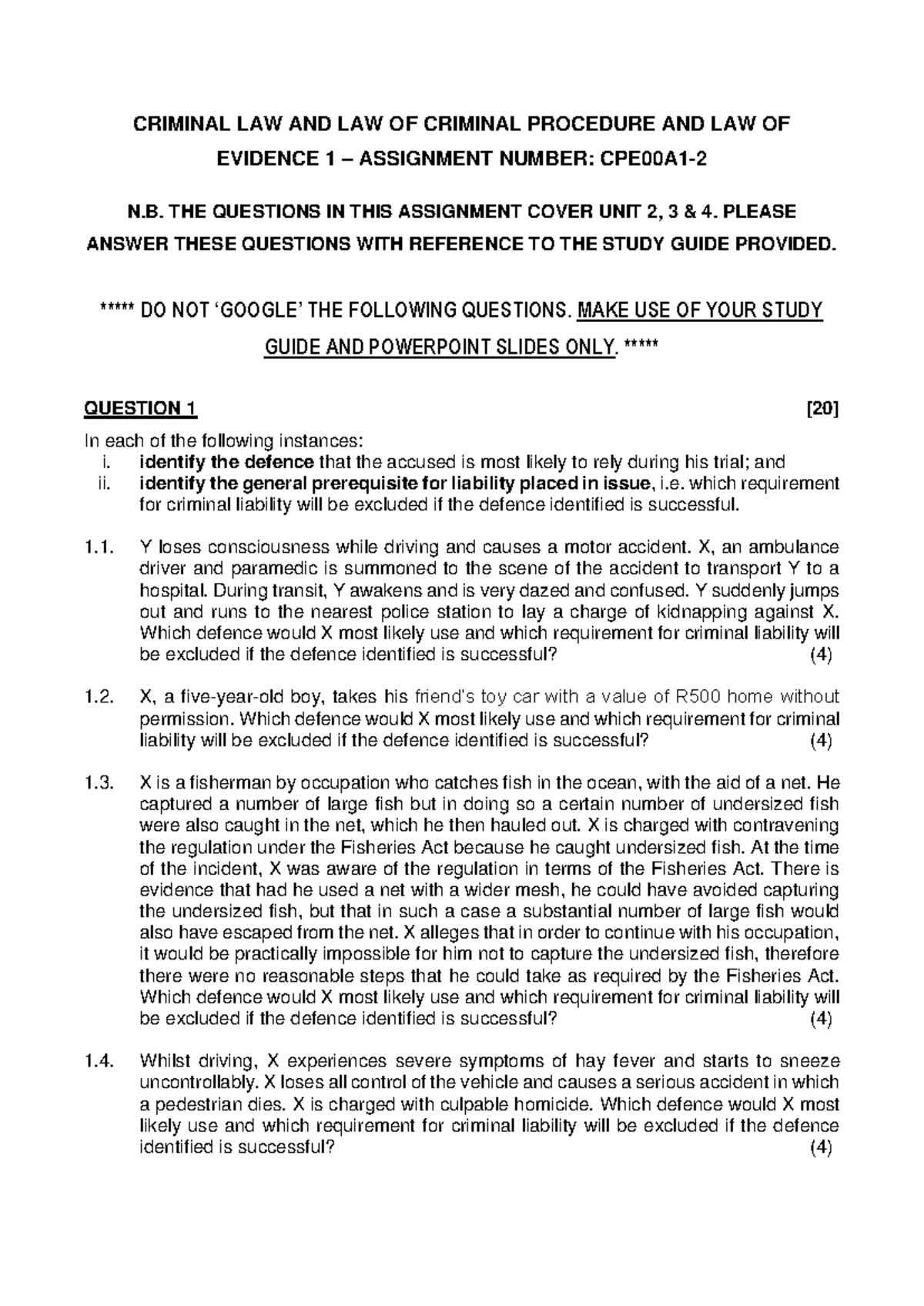 CPE00A1 Assignment 2 2021 - CRIMINAL LAW AND LAW OF CRIMINAL PROCEDURE ...