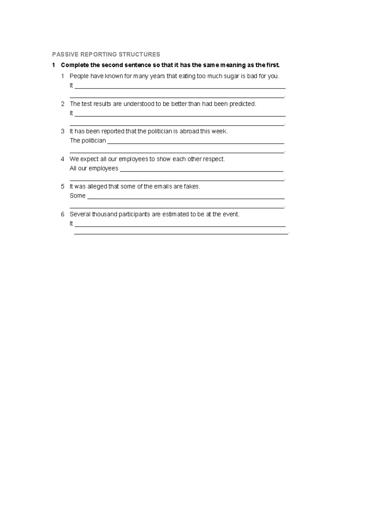 Review USE OF English I - bdndjmd - PASSIVE REPORTING STRUCTURES 1 ...