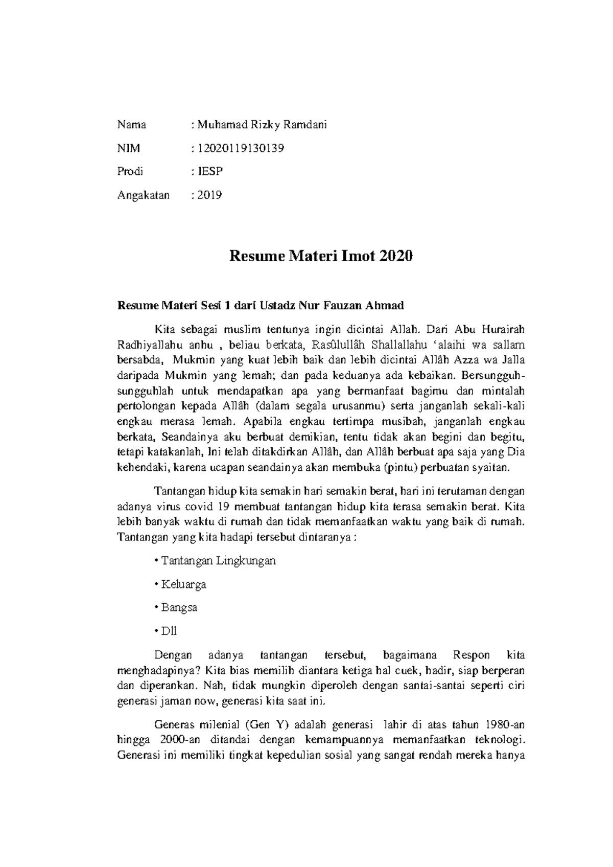 Resume Pengajian - Nama : Muhamad Rizky Ramdani NIM : 12020119130139 Prodi : IESP Angakatan ...