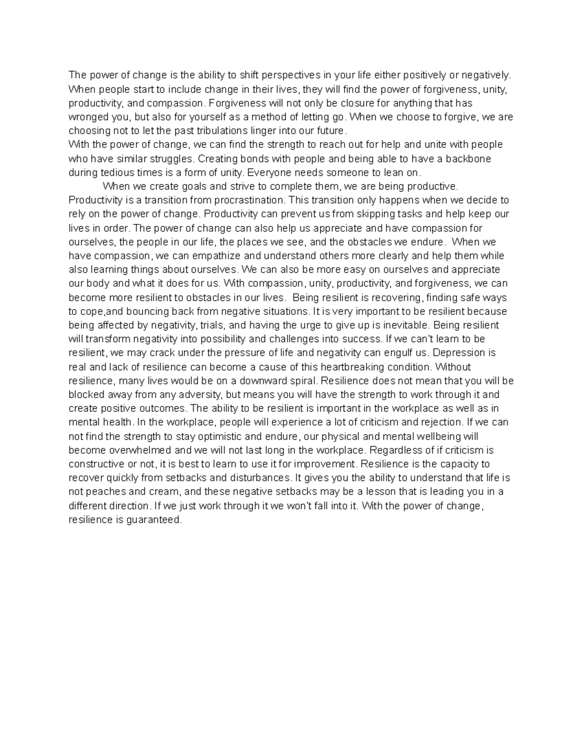 The Power of Change and Resilience - The power of change is the ability ...