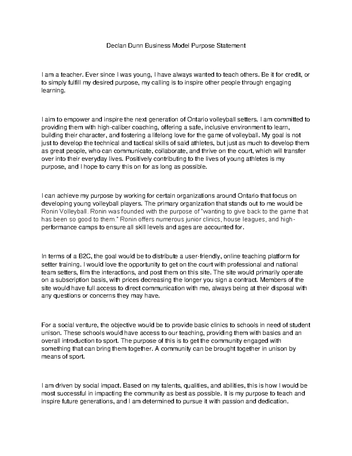 Purpose Statement - Ever since I was young, I have always wanted to ...