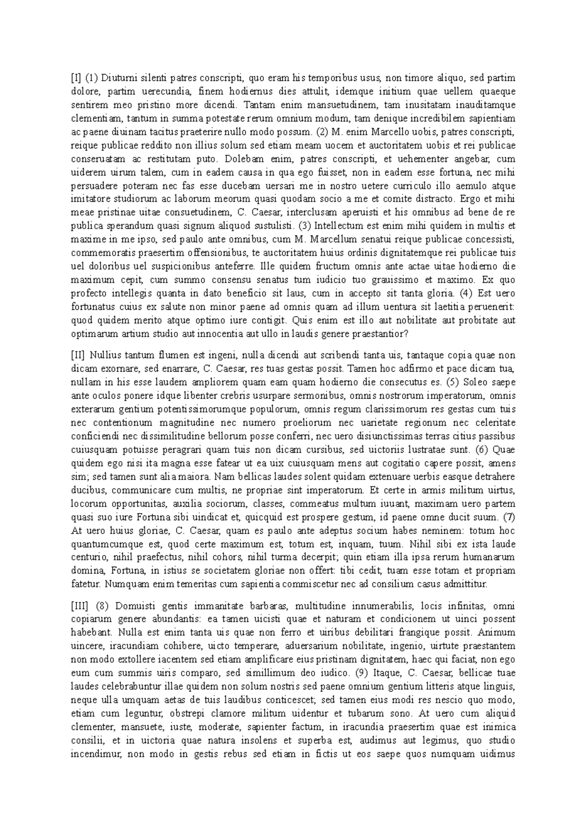 Pro Marcello Traduzione - [I] (1) Diuturni silenti patres conscripti ...