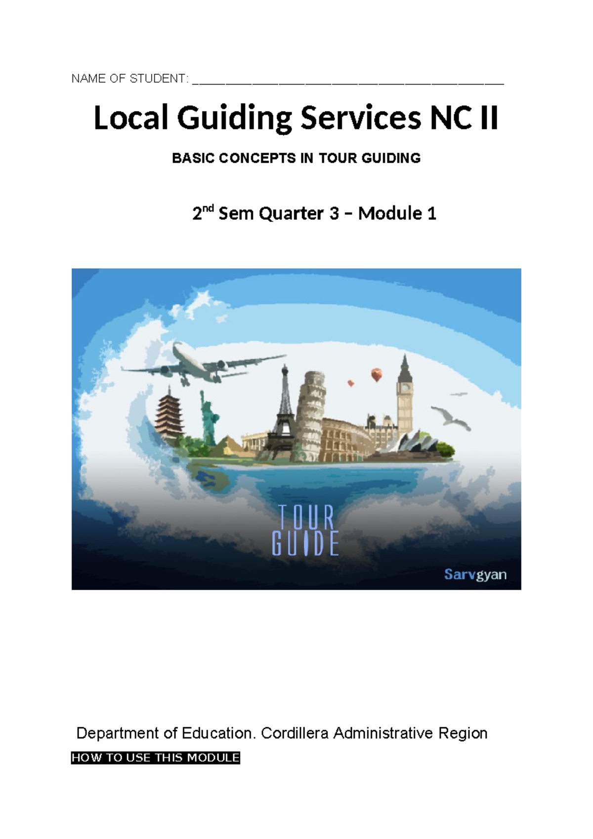 Module 1 - Local Guiding Services - NAME OF STUDENT