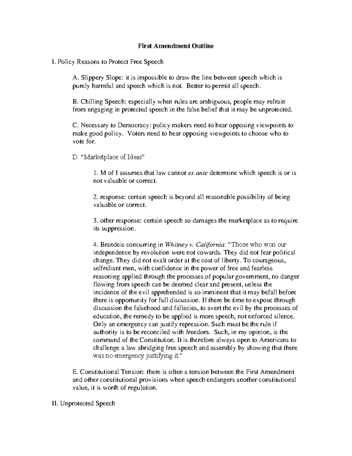 First Amendment Outline - Policy Reasons to Protect Free Speech A ...