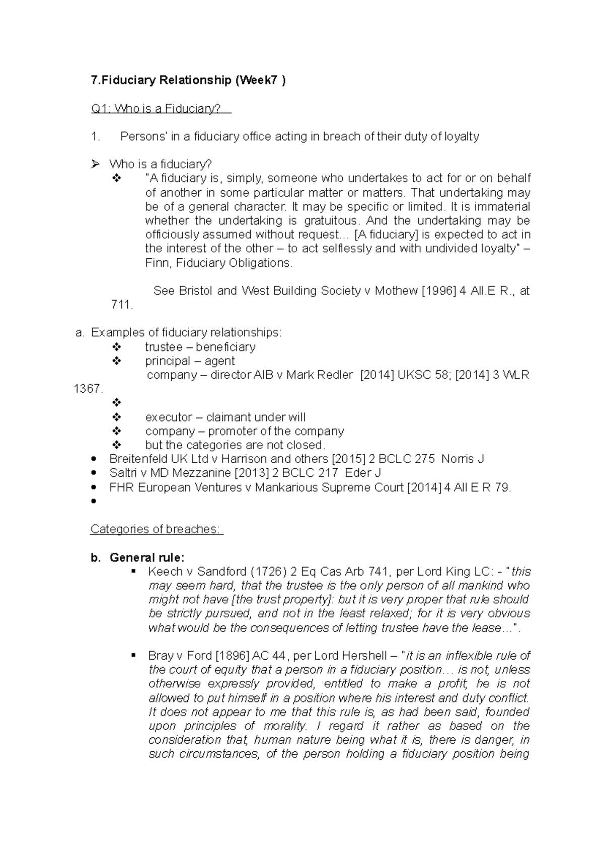 7.Fiduciary Relationship (Week7 ) - 7 Relationship (Week7 ) Q1: Who is ...