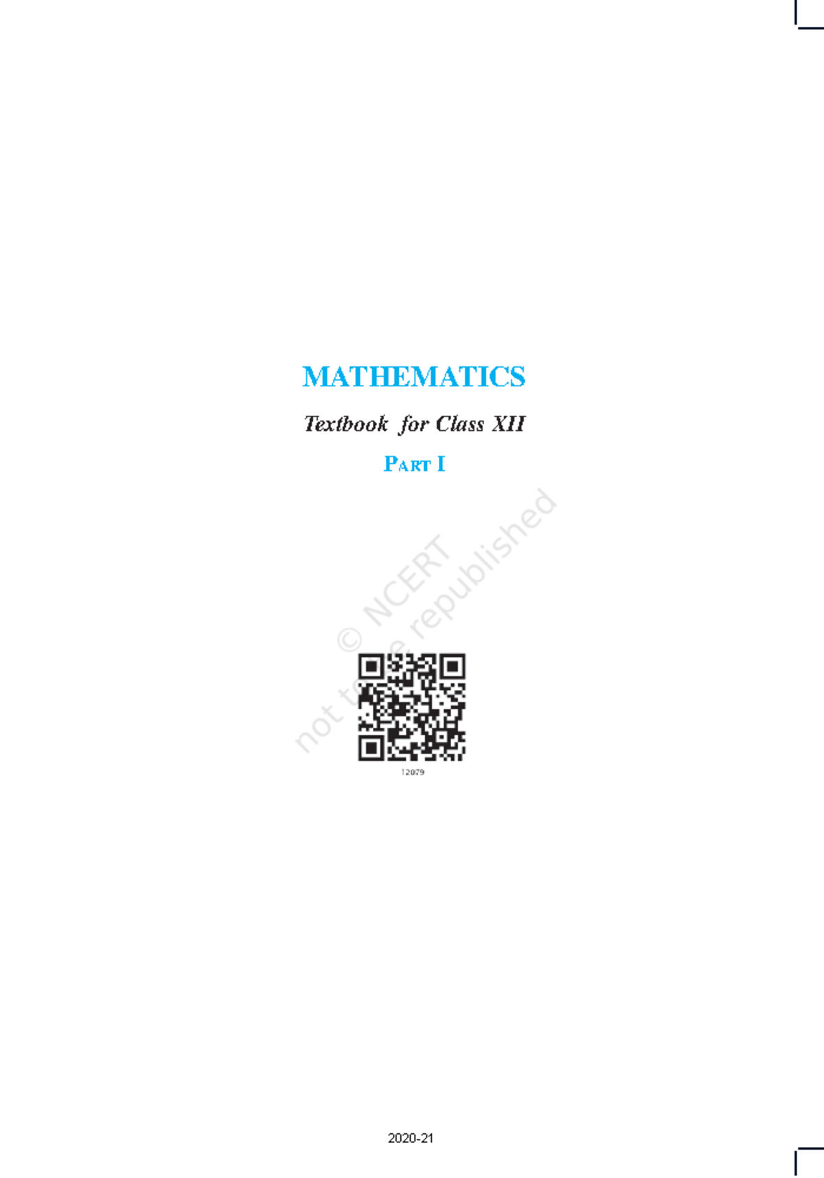 Lemh1ps Ncert Class 12 Mathematics Text Book Part 1 MATHEMATICS