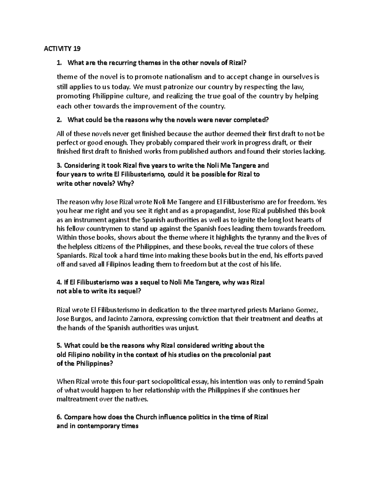CX19 - Rizal-Chapter-19 - ACTIVITY 19 1. What are the recurring themes in the other novels of ...