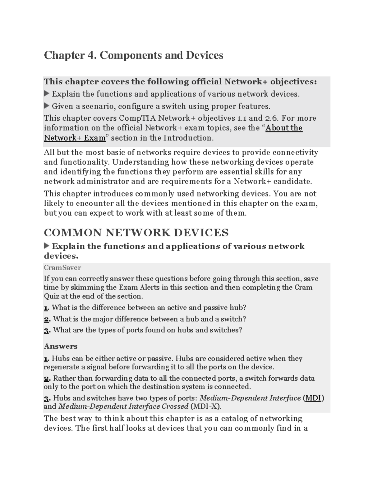 Chapter 4 - ... - Chapter 4. Components and Devices This chapter covers ...