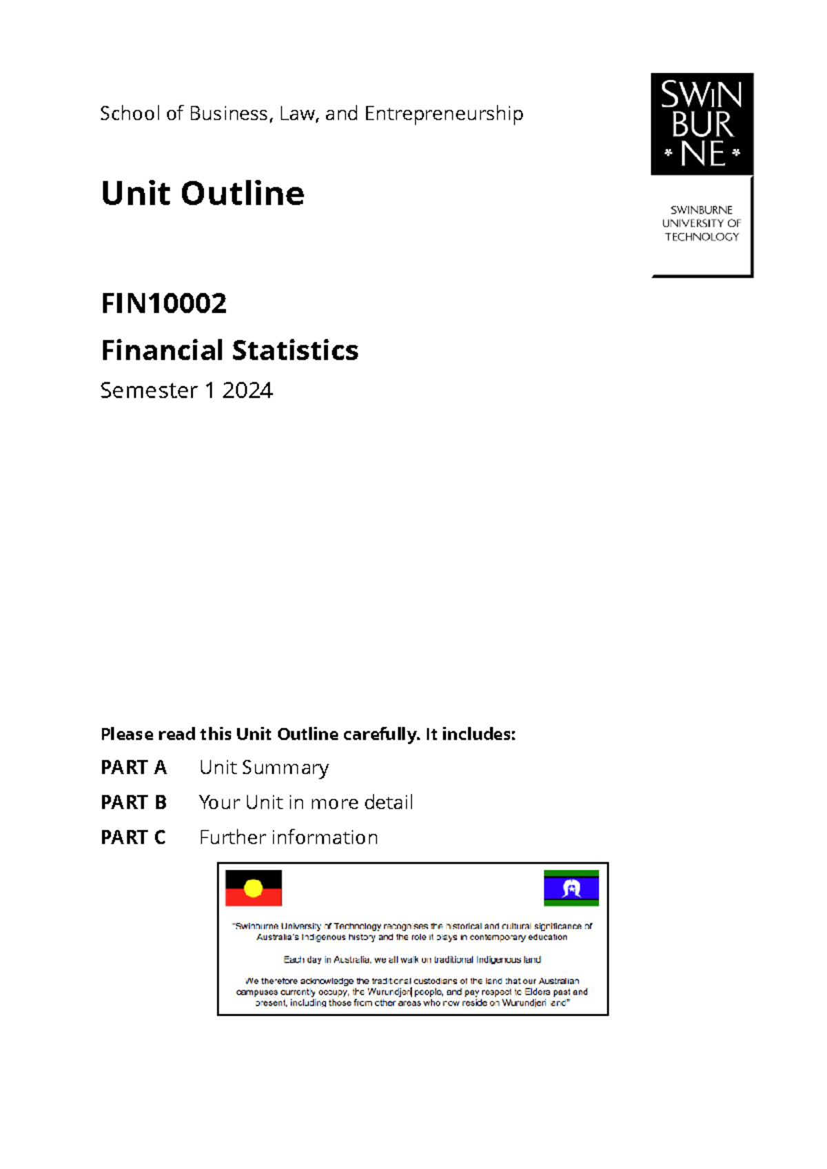 FIN10002 Unit Outline Sem 1 2024 - School of Business, Law, and Entrepreneurship Unit Outline ...