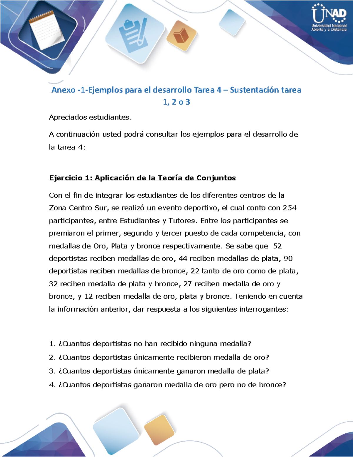 Anexo -1-Ejemplos para el desarrollo Tarea 4 - Sustentación unidades 1, 2 o 3 - Anexo -1 ...