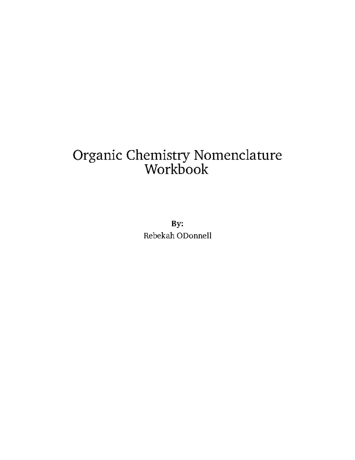 Organic Chemistry Nomenclature Workbook 3 Studocu