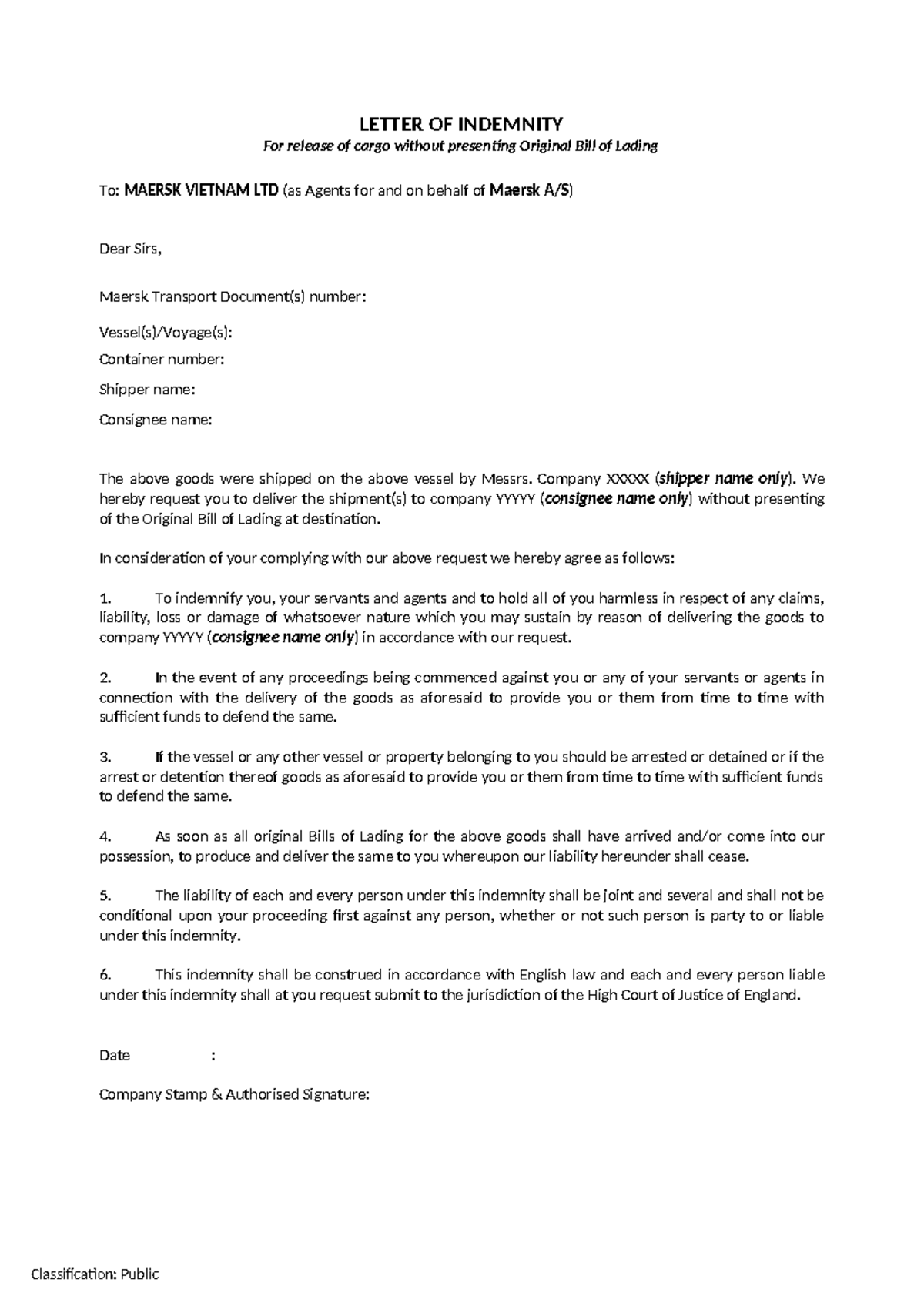 letter of indemnity - Classification: Public LETTER OF INDEMNITY For ...