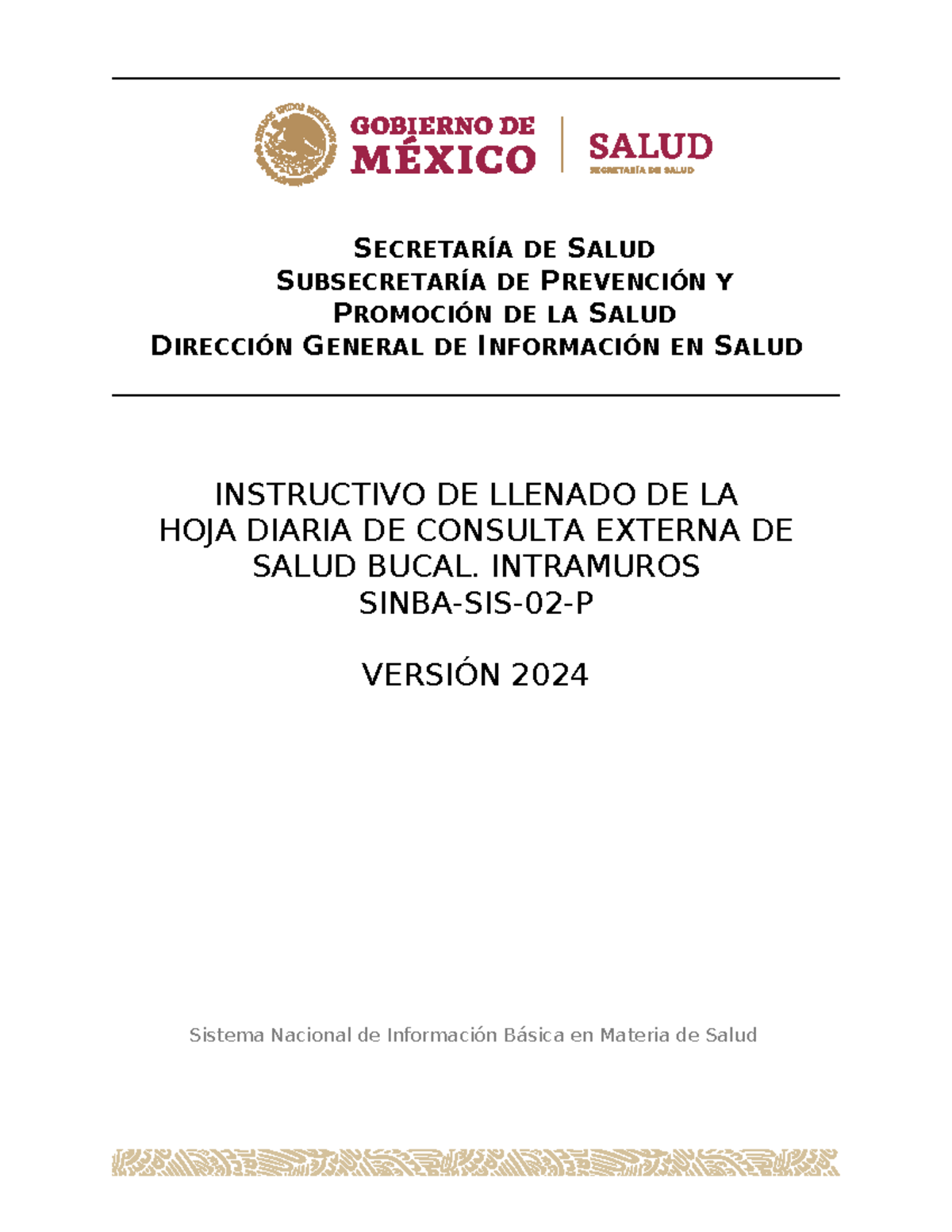 I Sinba-SIS-02-P 2024 - dsadsa - SECRETARÍA DE SALUD SUBSECRETARÍA DE ...