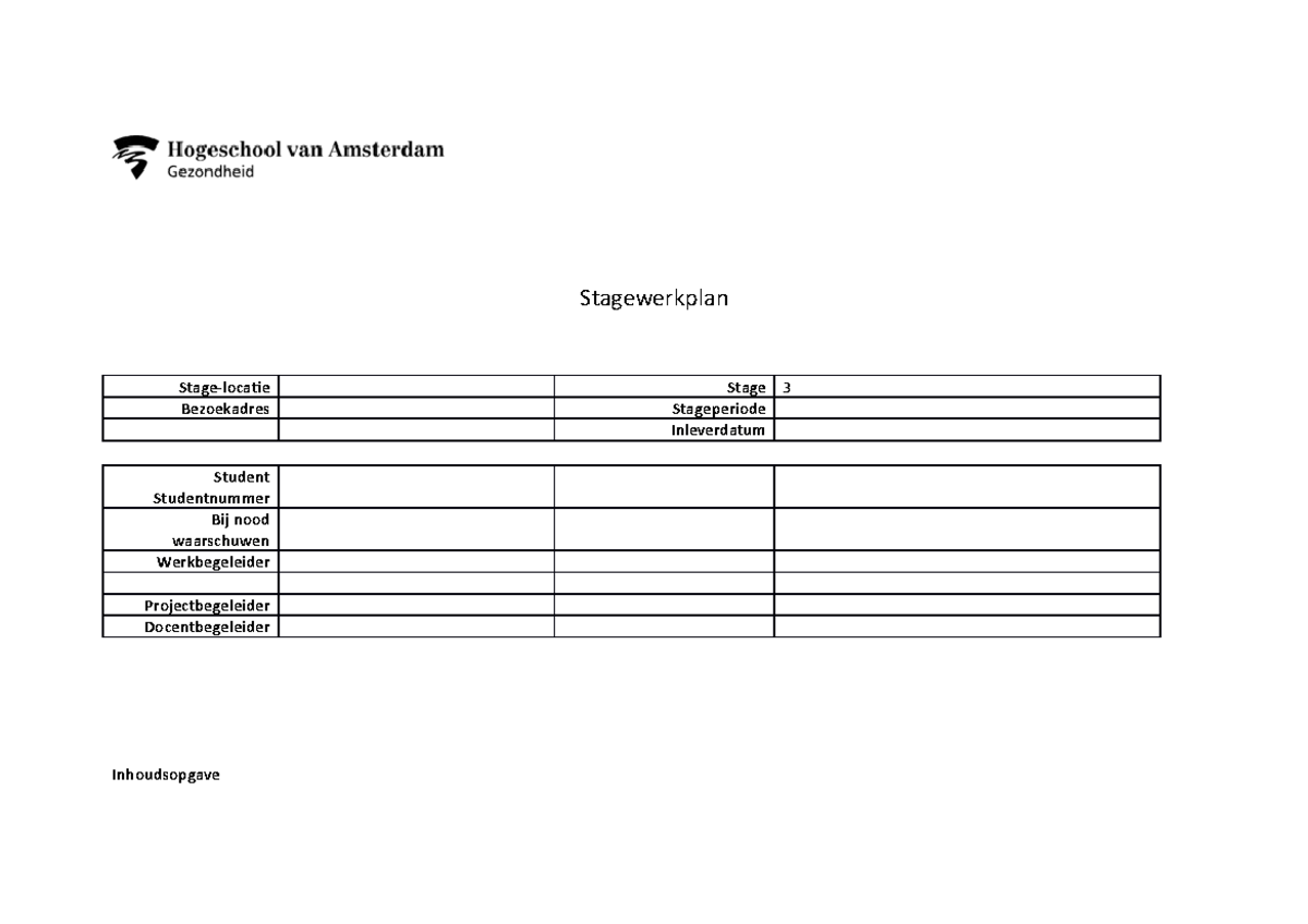 Stagewerkplan jaar 3 HBO-V - Stagewerkplan Stage-locatie Bezoekadres ...