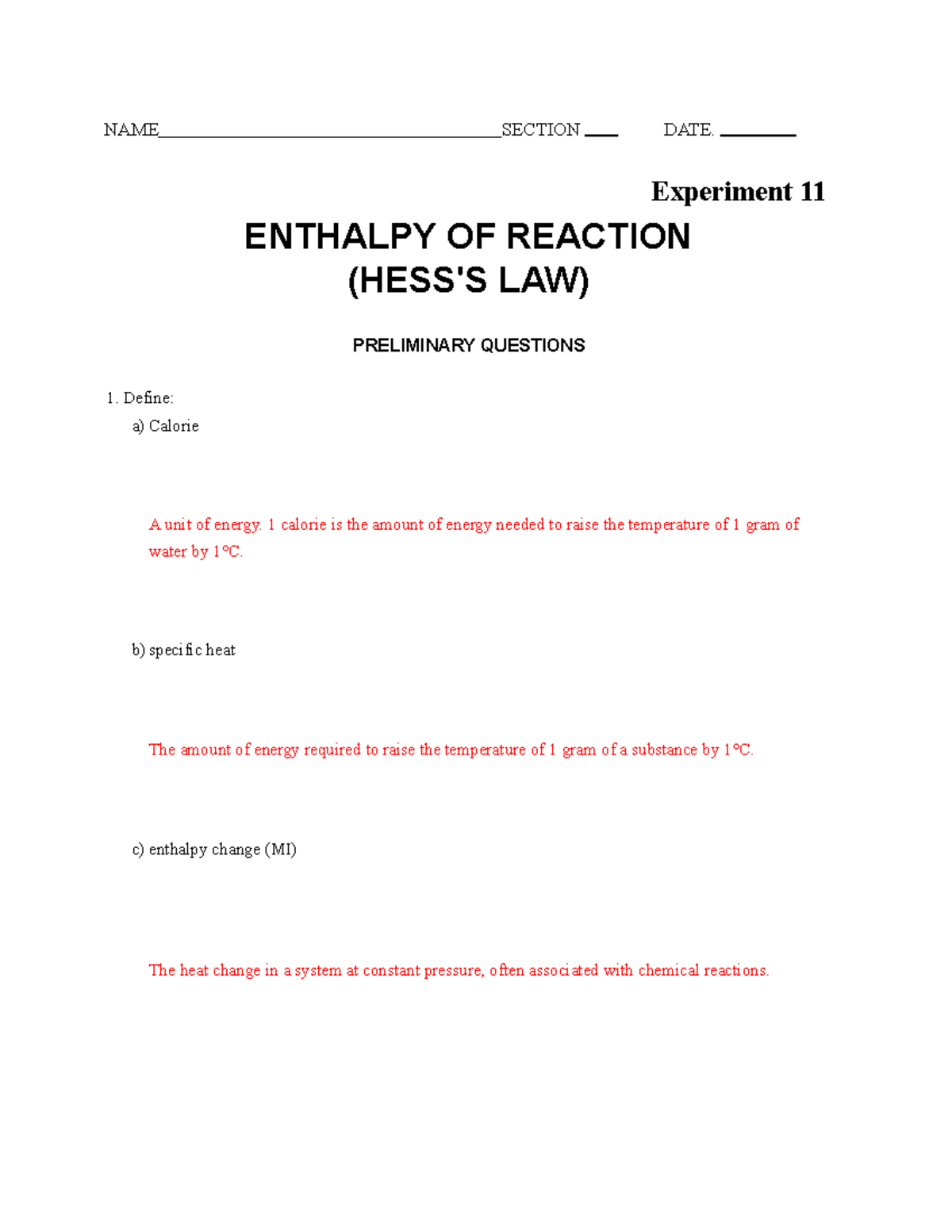 Exp 11 Hess's Law PQs - .- NAME SECTION DATE. Experiment 11 ENTHALPY OF ...