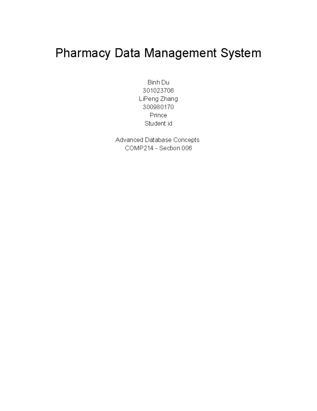 Database Project - Pharmacy Data Management System - Binh Du 301023706 ...