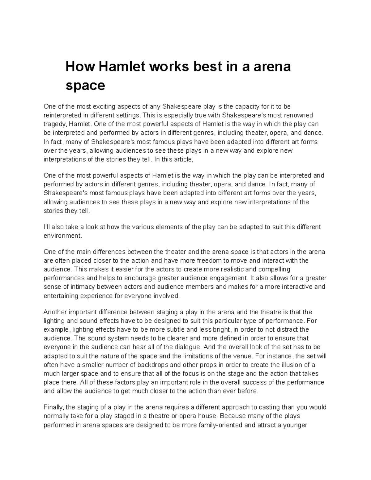 How Hamlet works best in a arena space - How Hamlet works best in a ...