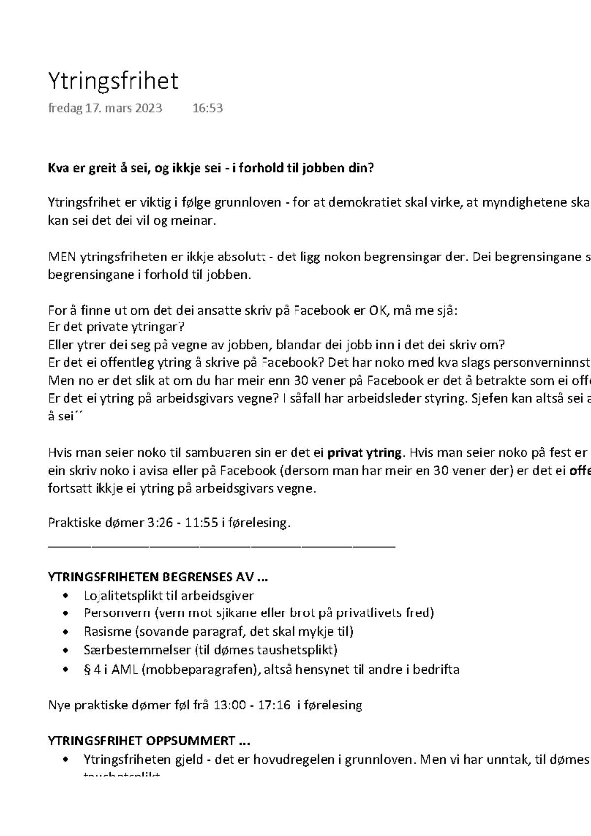 Ytringsfrihet - Notater fra forelesing. SUPER til eksamen! - 6328 - Kristiania - Studocu