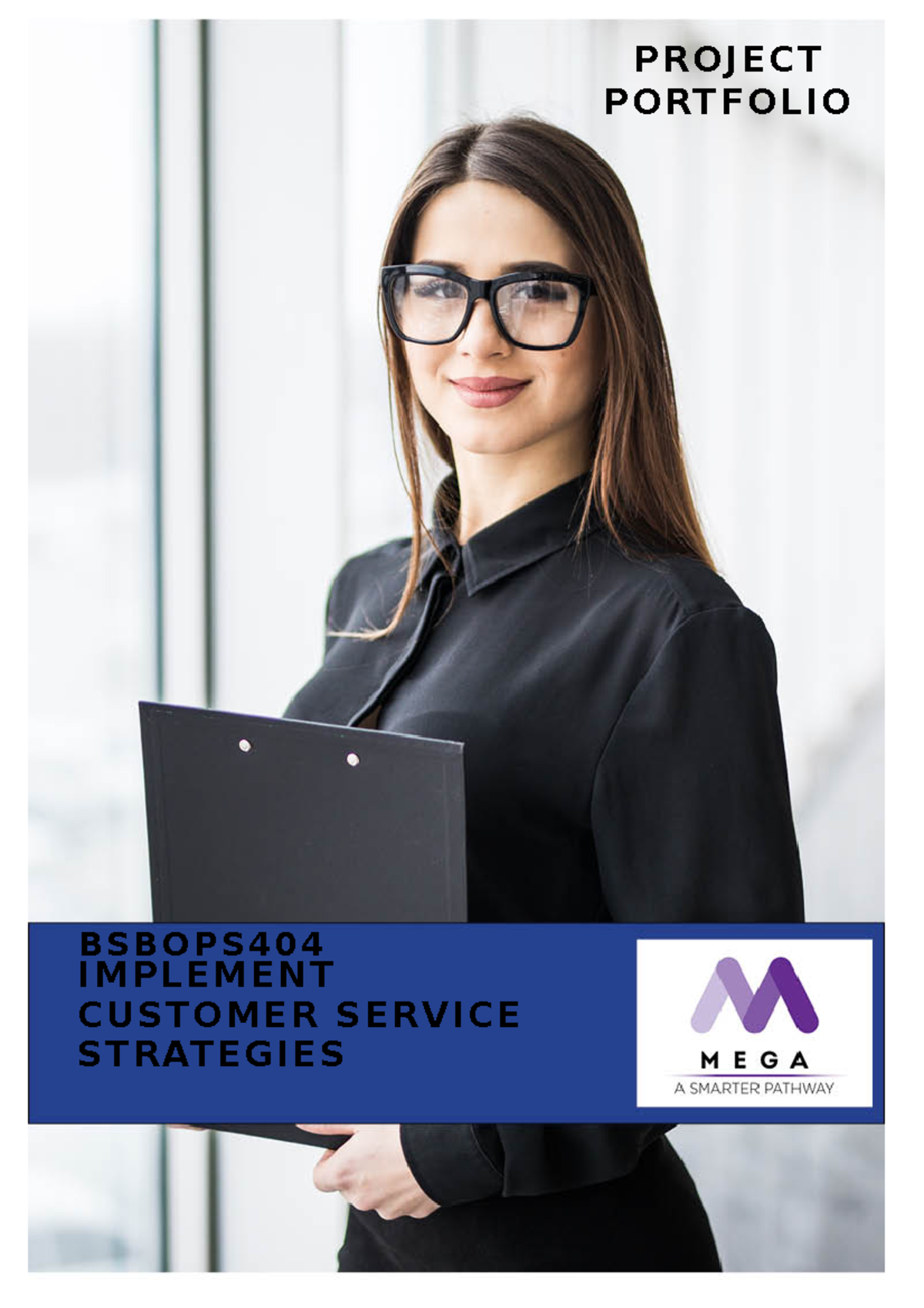 Bsbops 404 Project Portfolio - IBSBOPS404 MPLEMENT CUSTOMER SERVICE ...