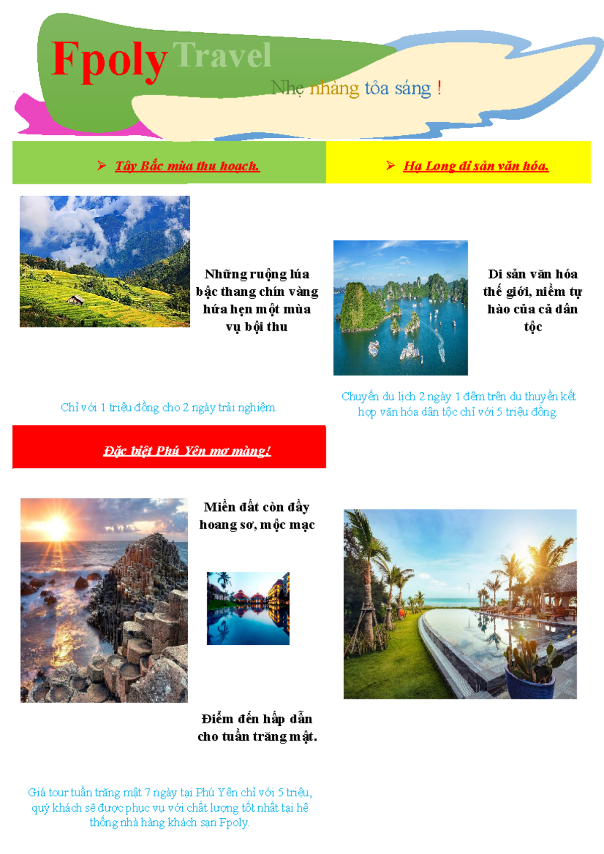 Bantin - Bài tập tin học - Fpoly Giá tour tuần trăng mật 7 ngày tại Phú ...