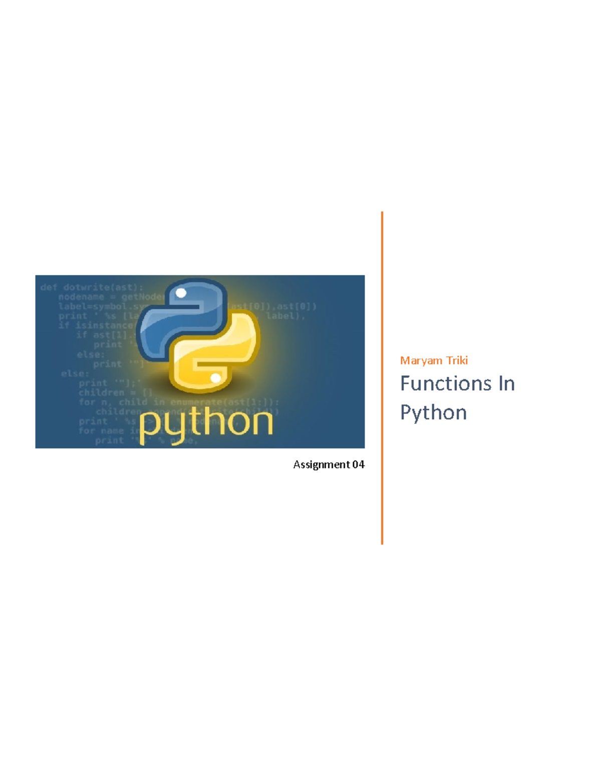 Assignment 04 - Assignment 04 Maryam Triki Functions In Python This is ...