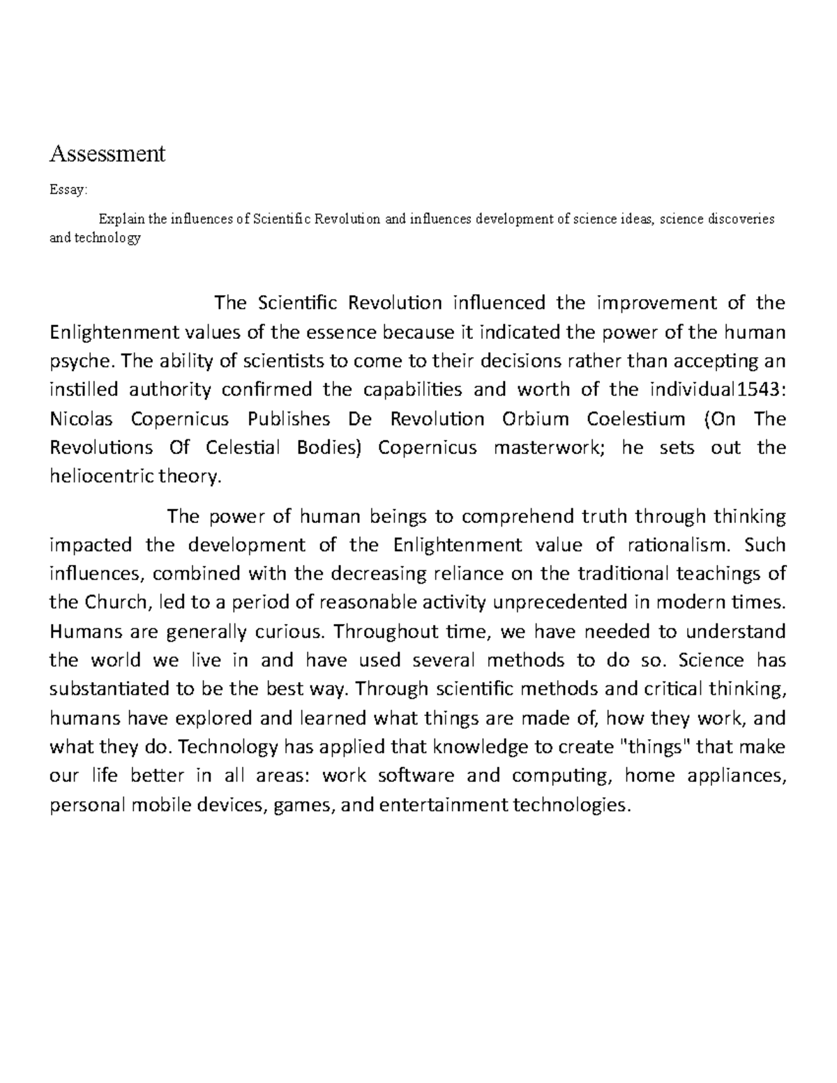 Explain the influences of Scientific Revolution and influences ...