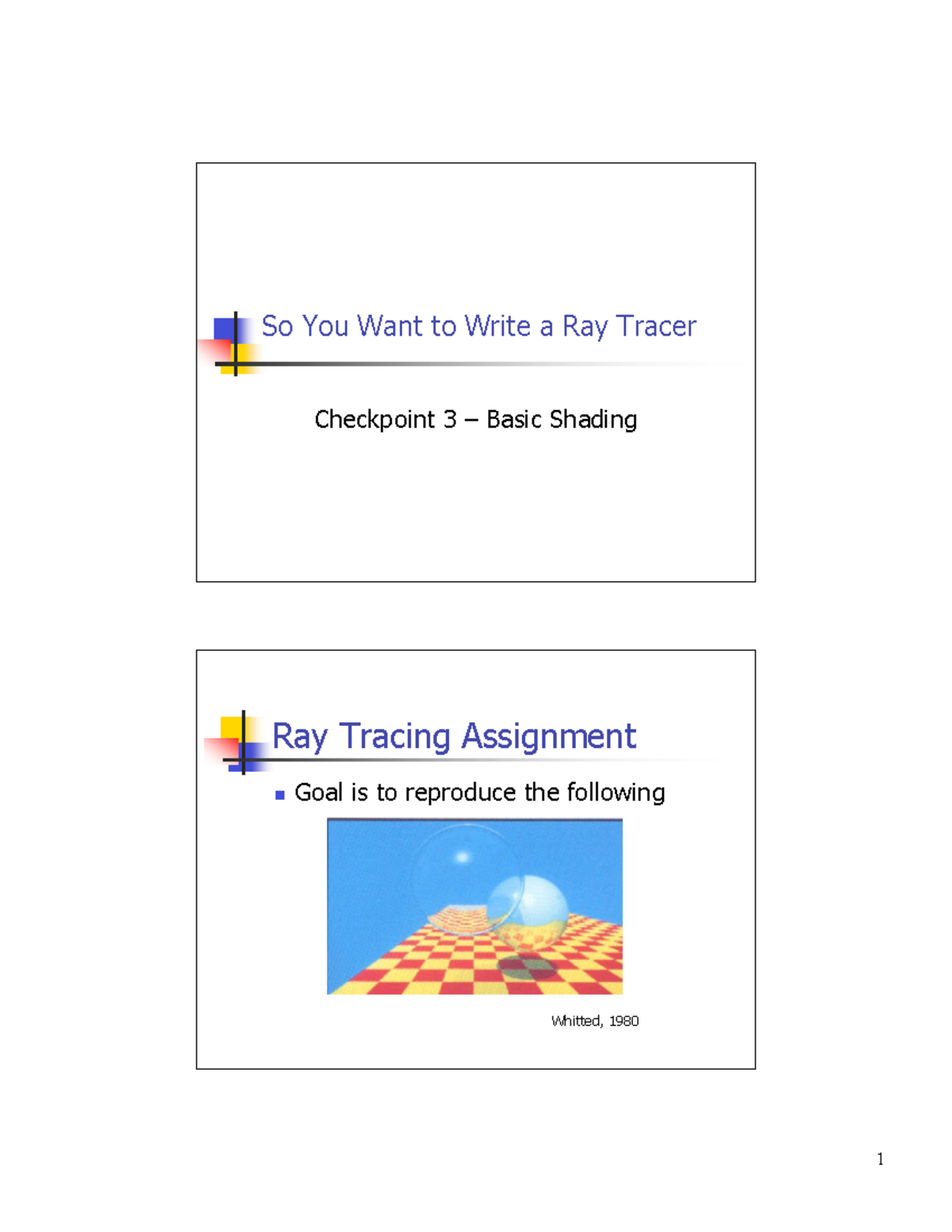 Raytrace-assn-3 - Yuj - So You Want to Write a Ray Tracer Checkpoint 3 ...
