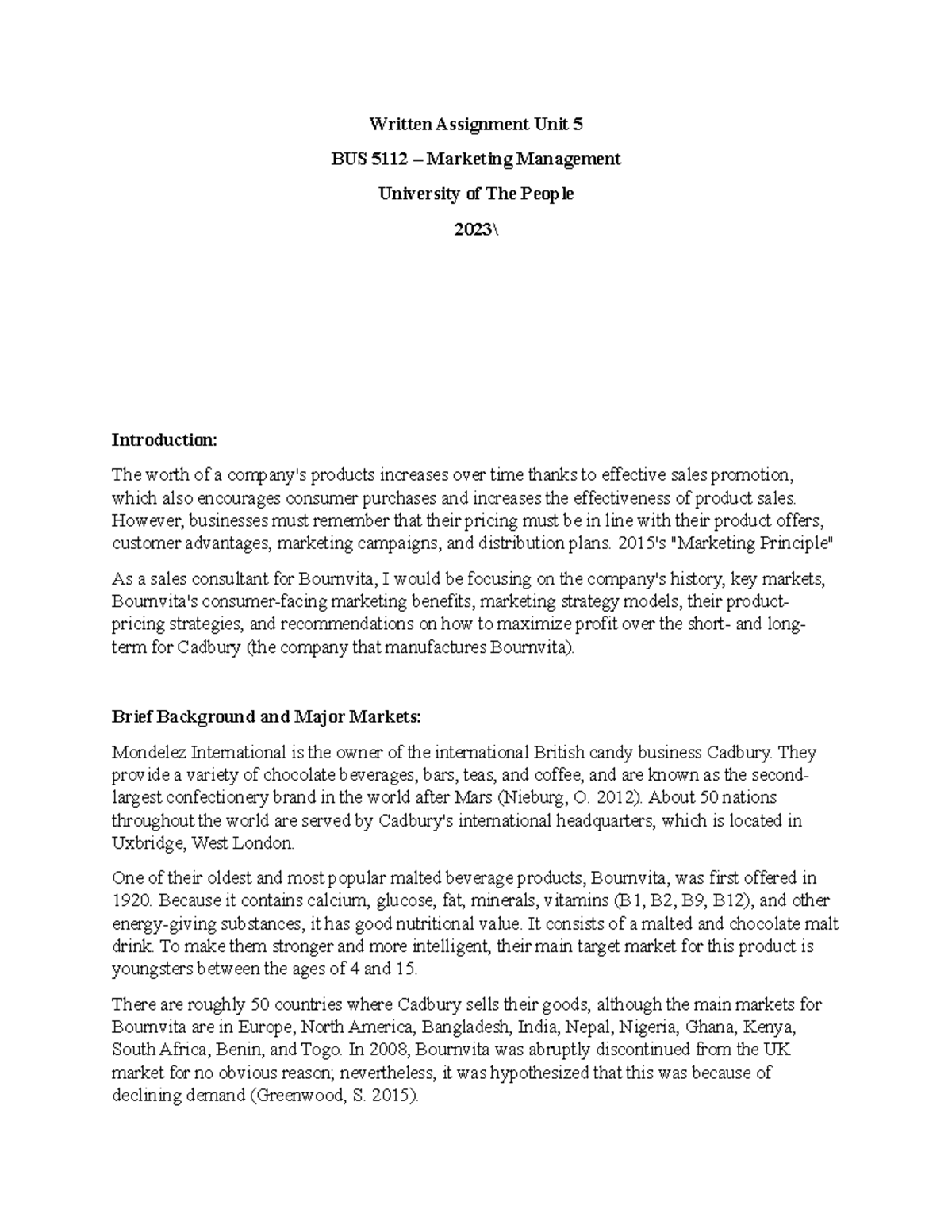 5written assignment 5 Bus5112 - Written Assignment Unit 5 BUS 5112 – Marketing Management ...