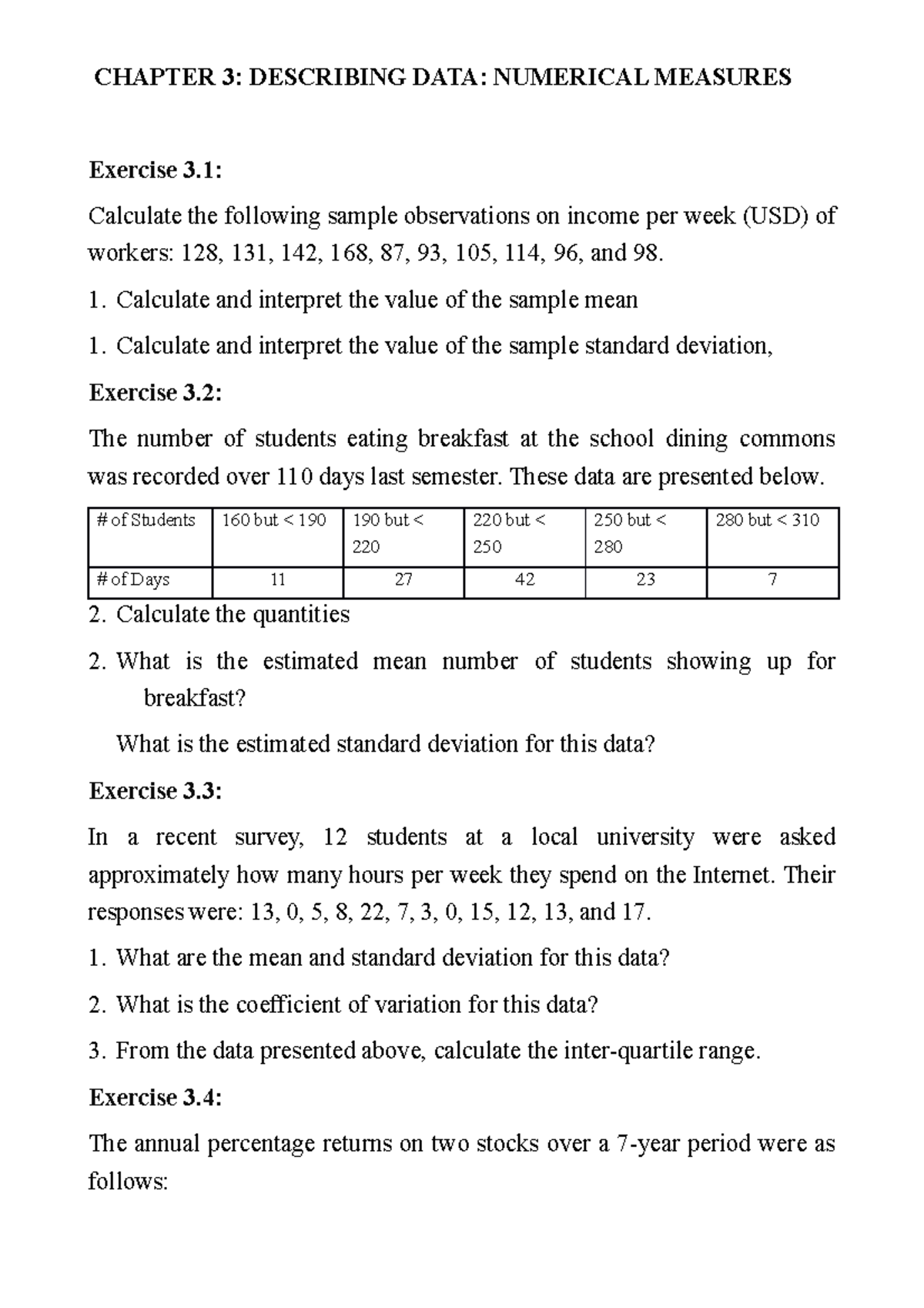 Exercises c3 - file - CHAPTER 3: DESCRIBING DATA: NUMERICAL MEASURES Exercise 3: Calculate the ...