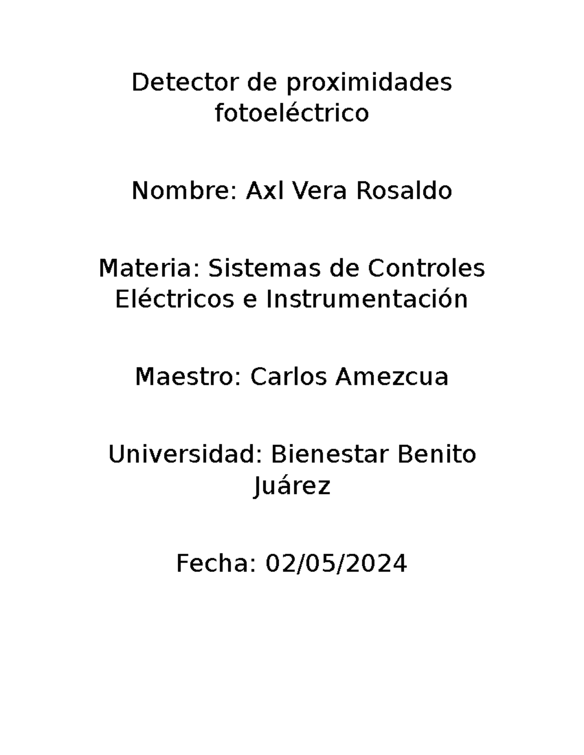 Medicion de PH - Detector de proximidades fotoeléctrico Nombre: Axl ...