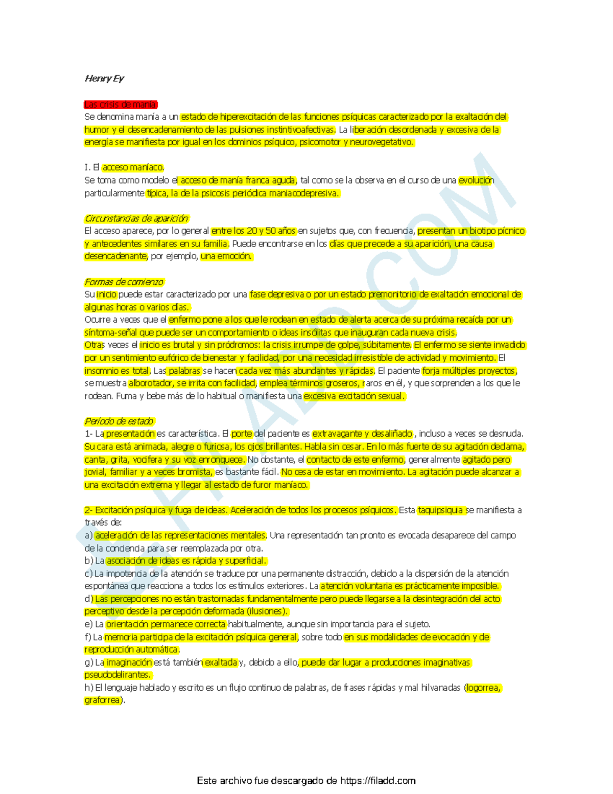 102183582-Henry-Ey-Resumen 1 - Henry Ey Las crisis de manía Se denomina ...