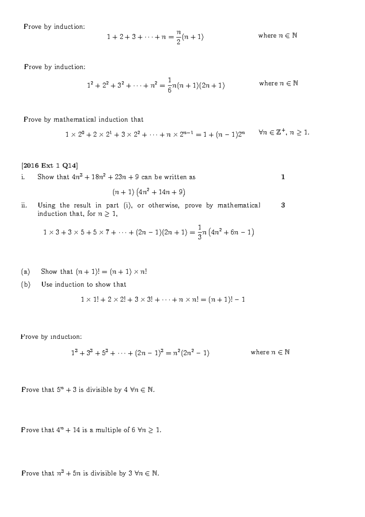 Additional Induction Questions.pdf - Prove by induction: 1 + 2 + 3 ...