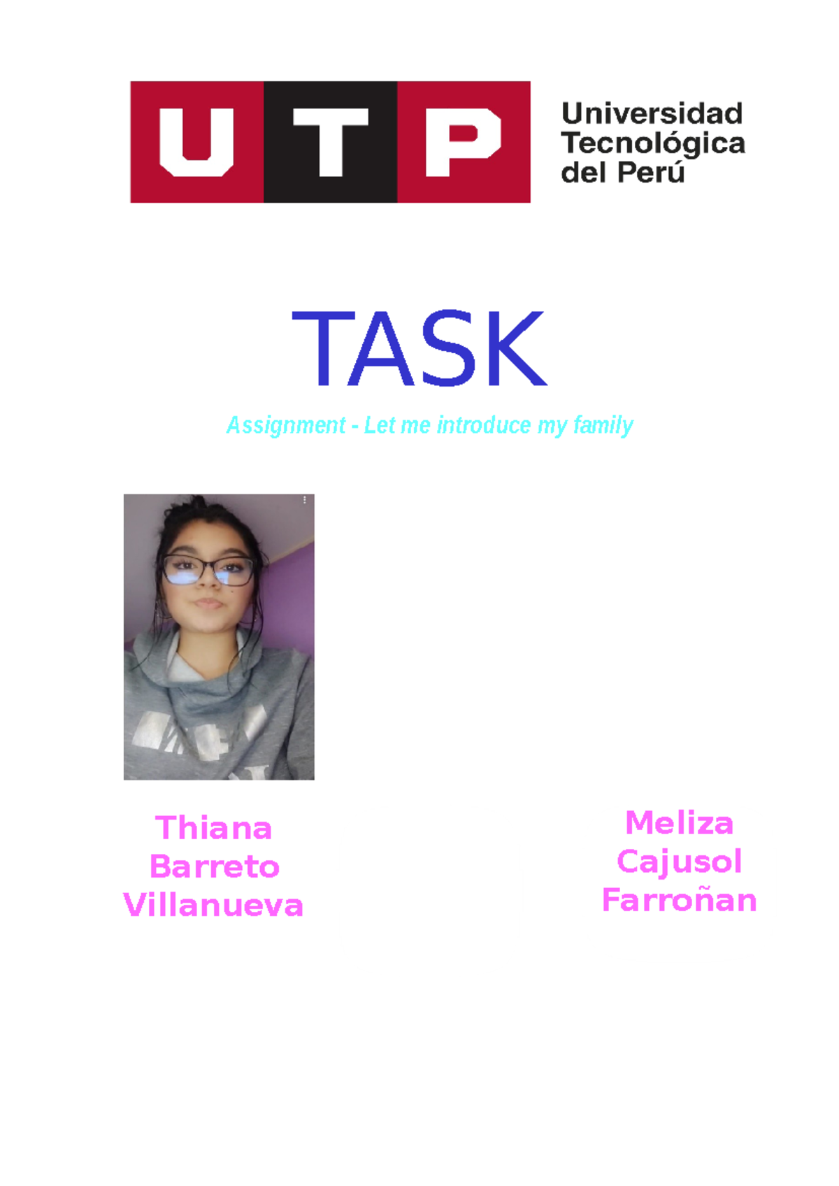 TASK3 Trabajo Grupal Inglesiii - Ingles III - TASK Assignment - Let me introduce my family ...