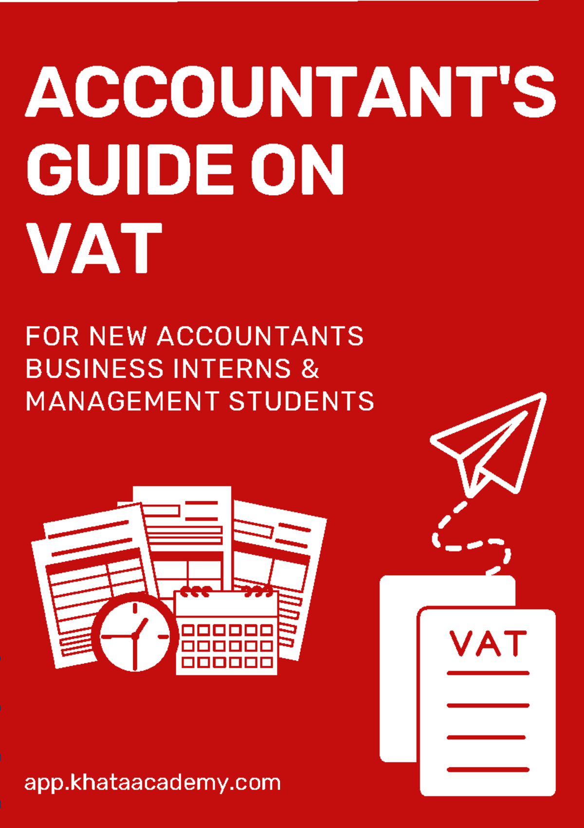 VAT-E-Book - Vat - ACCOUNTANT'S GUIDE ON VAT FOR NEW ACCOUNTANTS ...