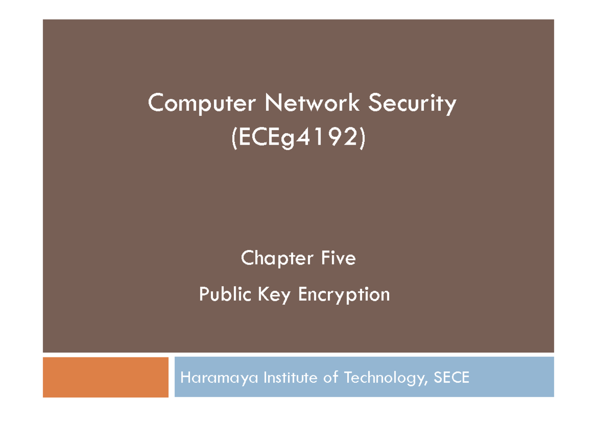 5. Symmetric Encryption and Public Key Encryption - ####### Haramaya ...