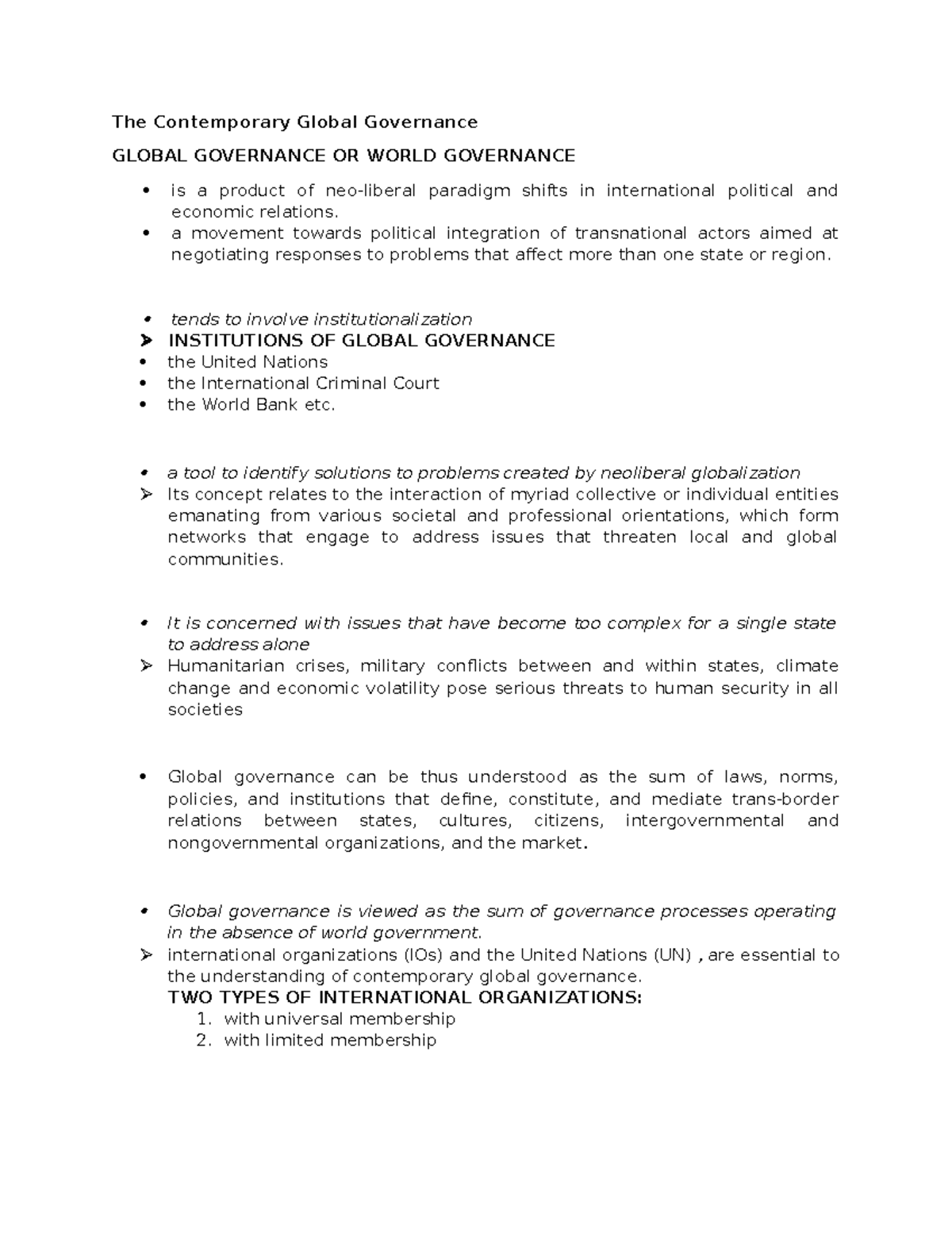 The Contemporary Global Governance - a movement towards political integration of transnational ...