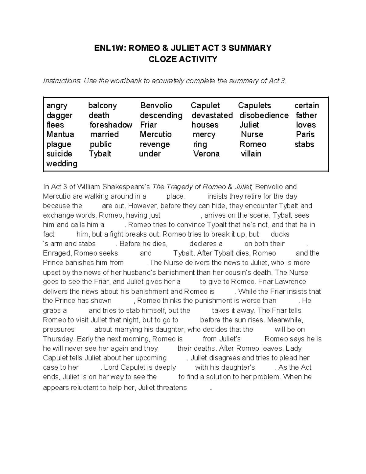 ENL1W Romeo & Juliet Act 3 Summary Cloze - ENL1W: ROMEO & JULIET ACT 3 ...