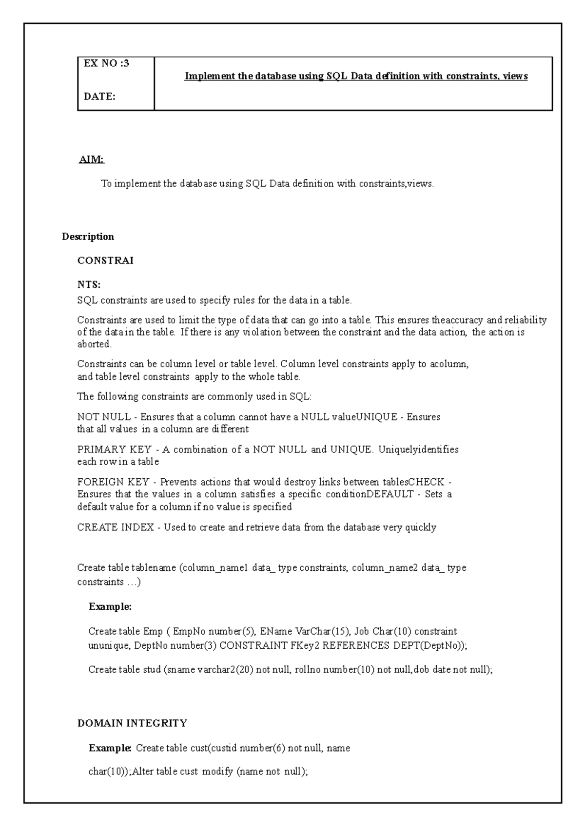 EX NO 3 - EX NO : DATE: Implement the database using SQL Data definition with constraints, views ...