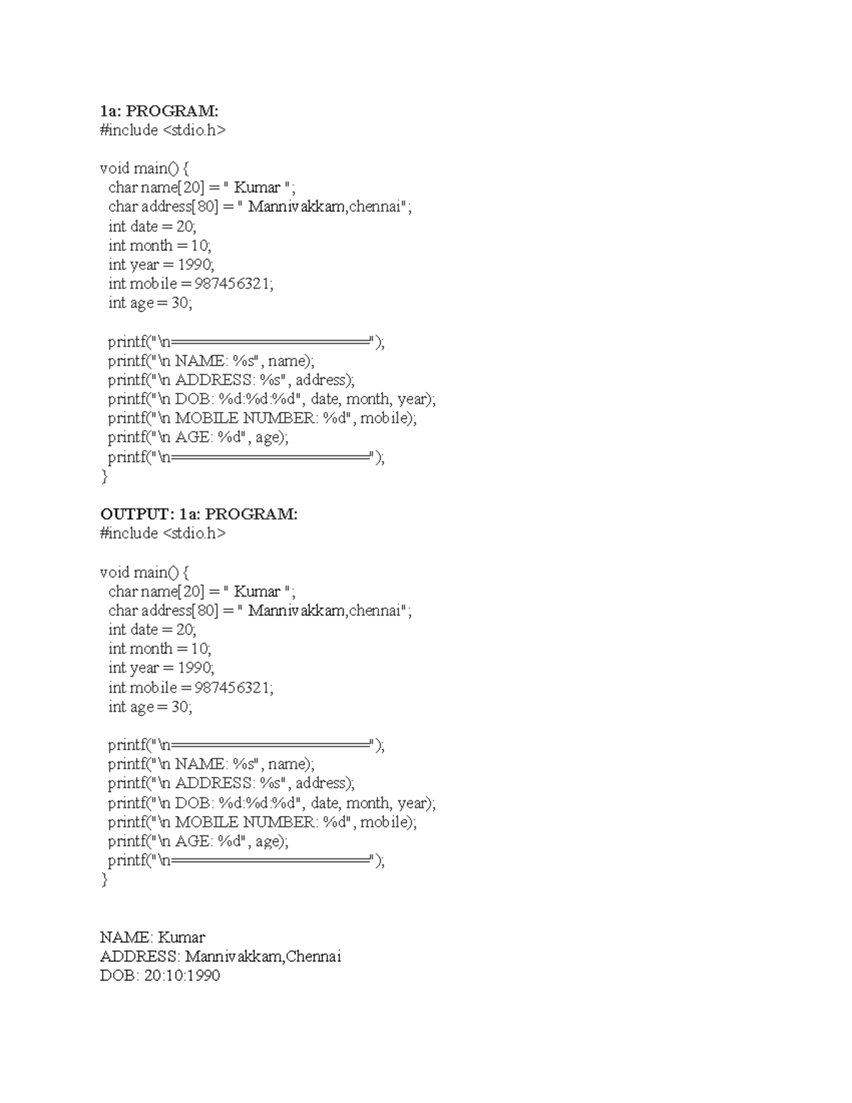 PC Lab Program - lab content - 1a: PROGRAM: #include void main() { char name[20] = - Studocu