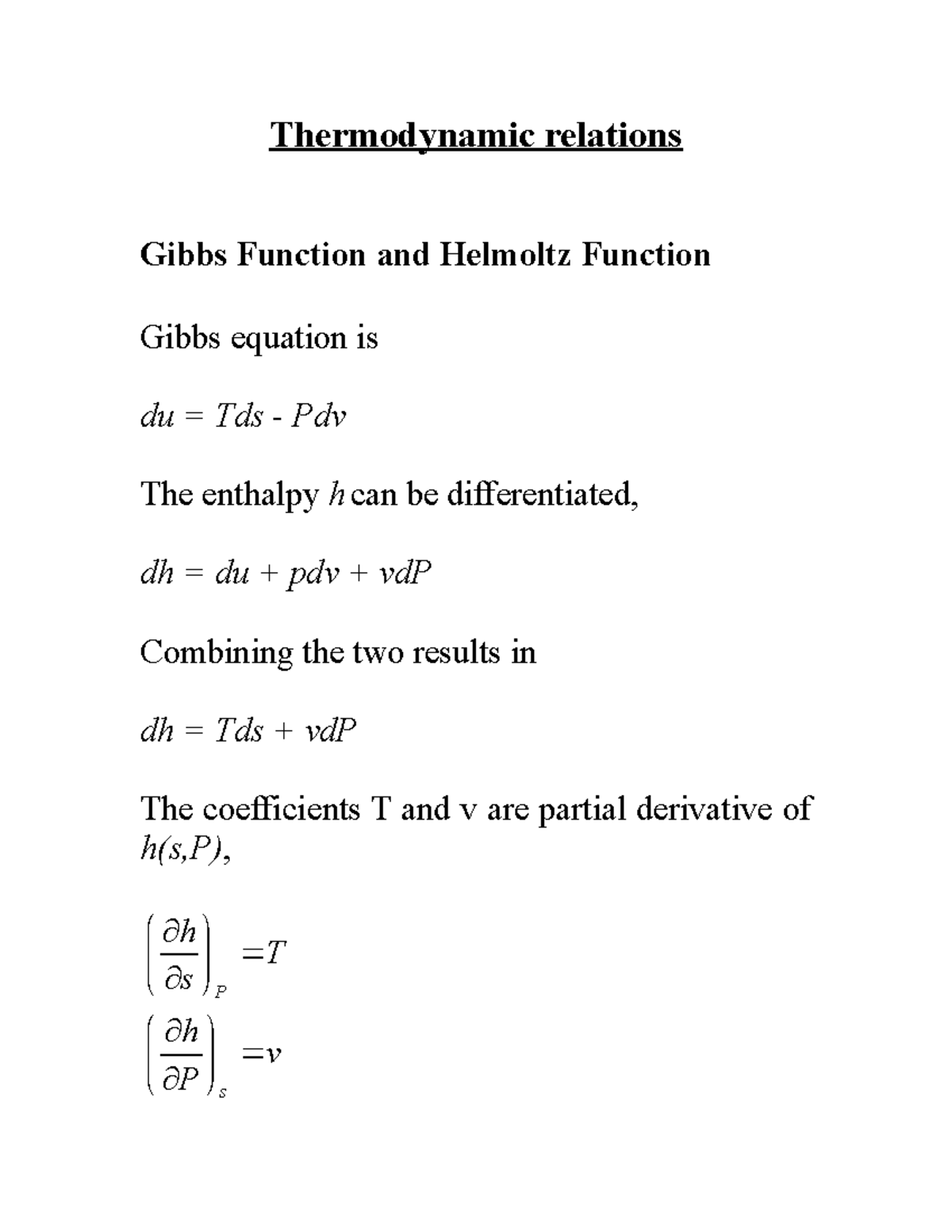 Lecture 26a - ... - Thermodynamic relations Gibbs Function and Helmoltz ...
