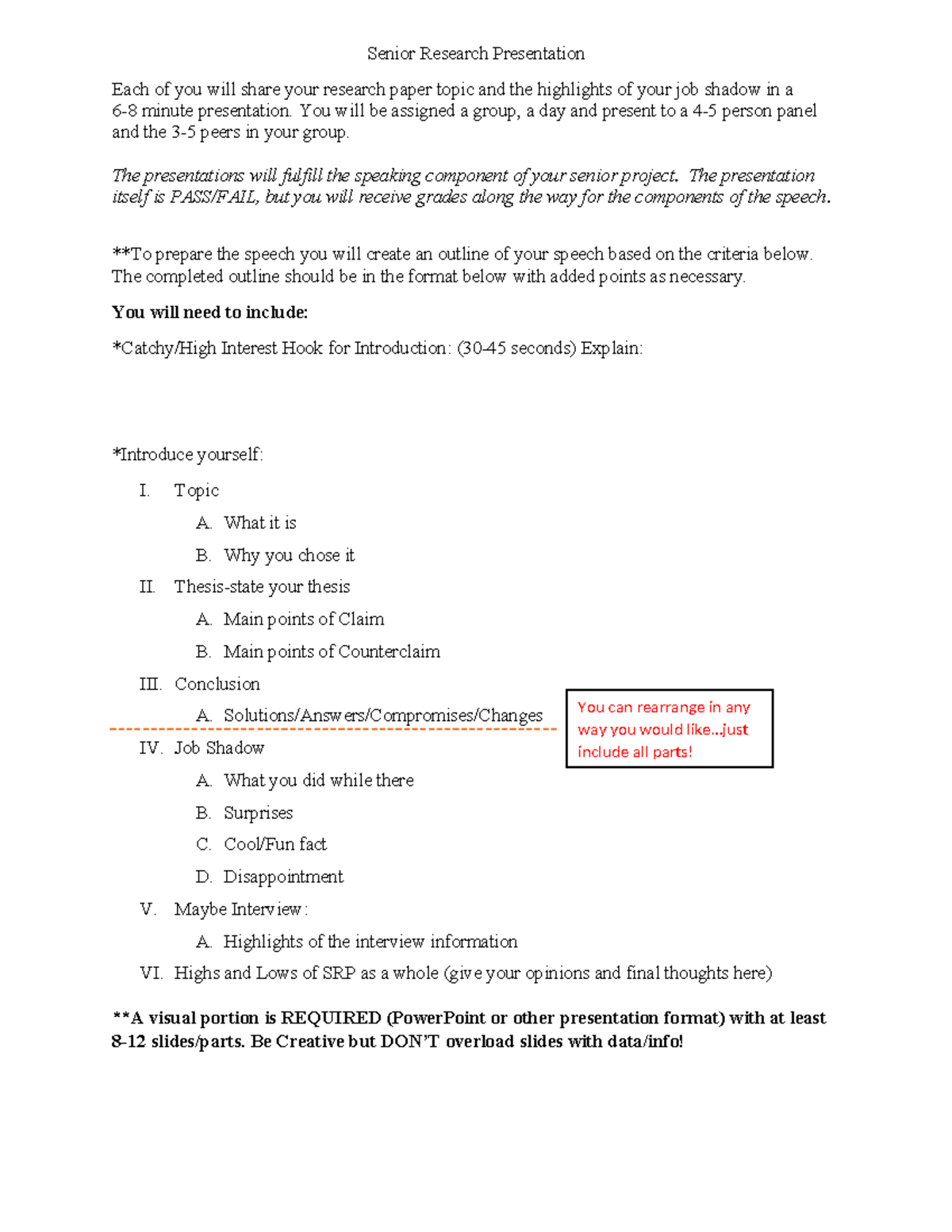 Presentation Outline 2024 - Senior Research Presentation Each of you ...