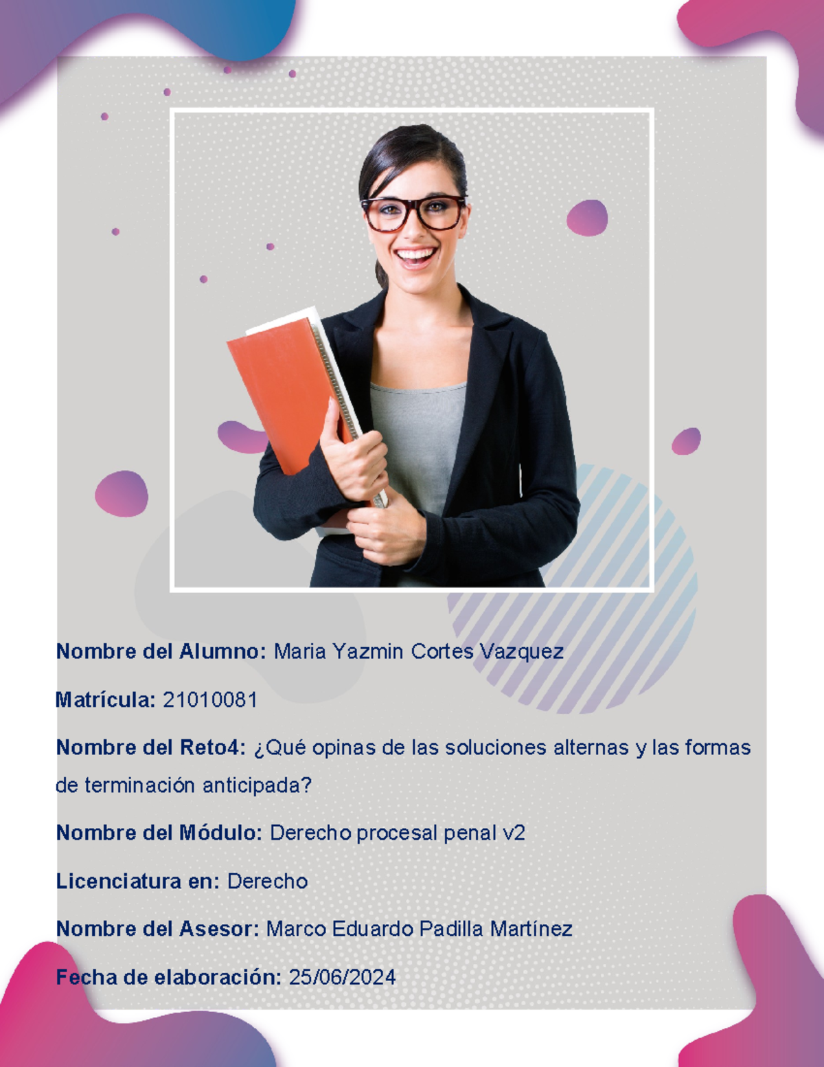 Cortes Vazquez Maria Yazmin R4 U2 - Nombre del Alumno: Maria Yazmin ...