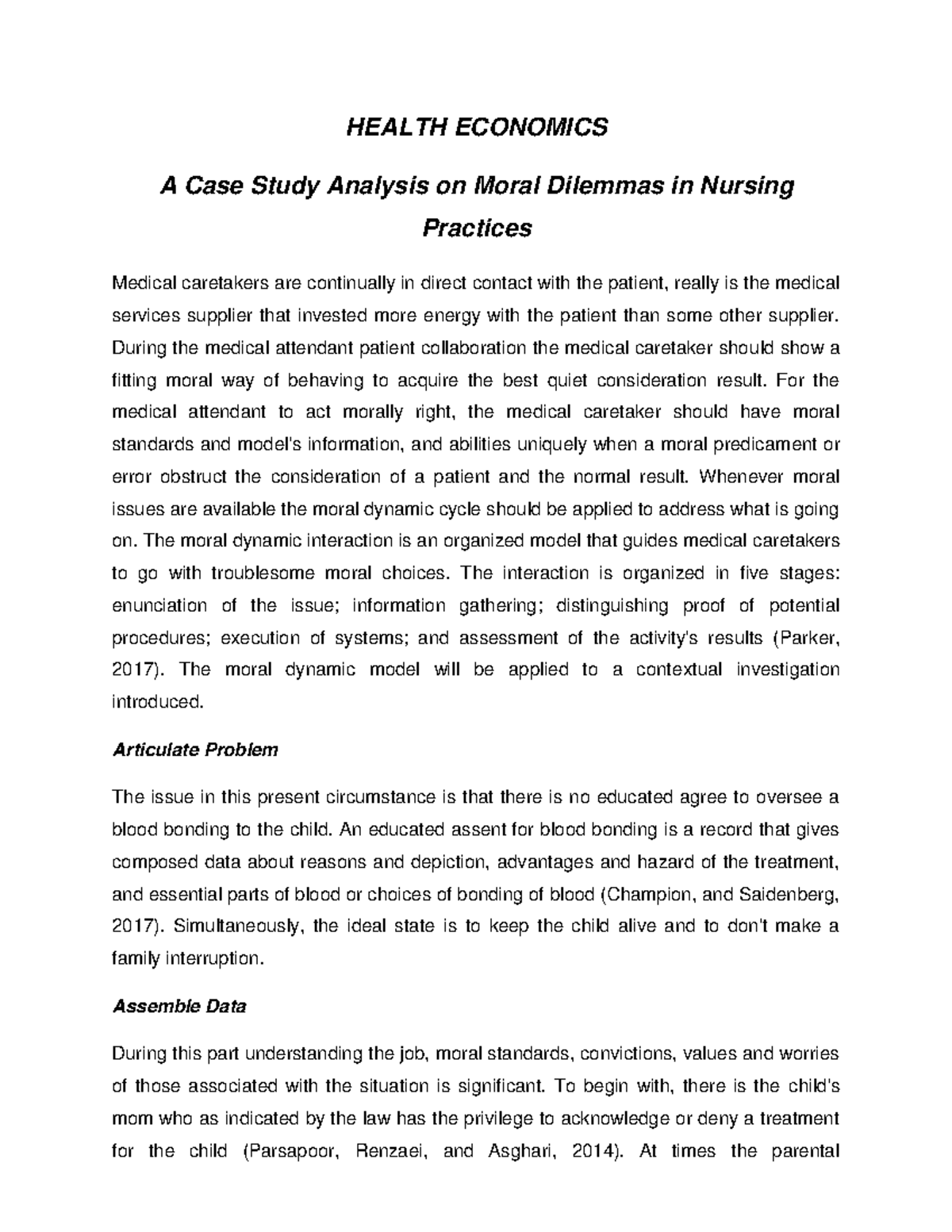 A Case Study Analysis on Moral Dilemmas in Nursing Practices - HEALTH ...