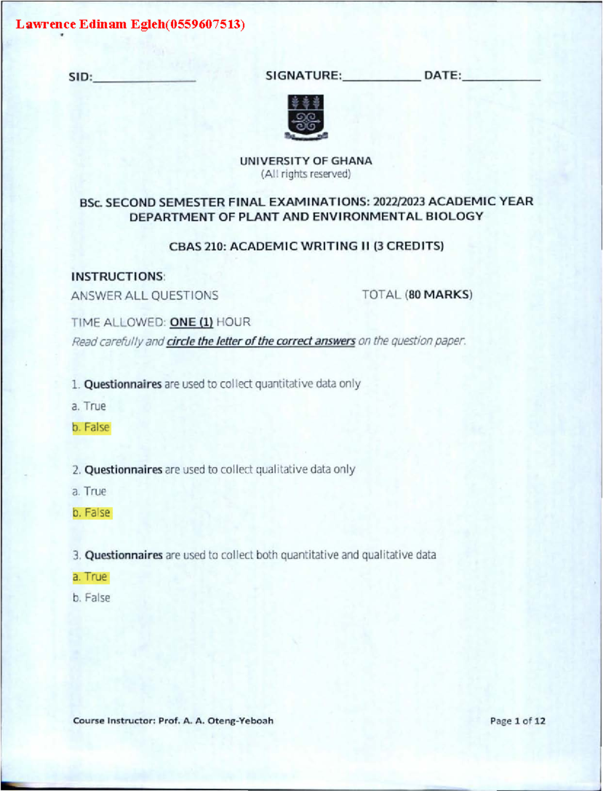 CBAS 210 Pasco( Lawrence Egleh) - SID: _____ _ SIGNATURE :. _____ DATE ...