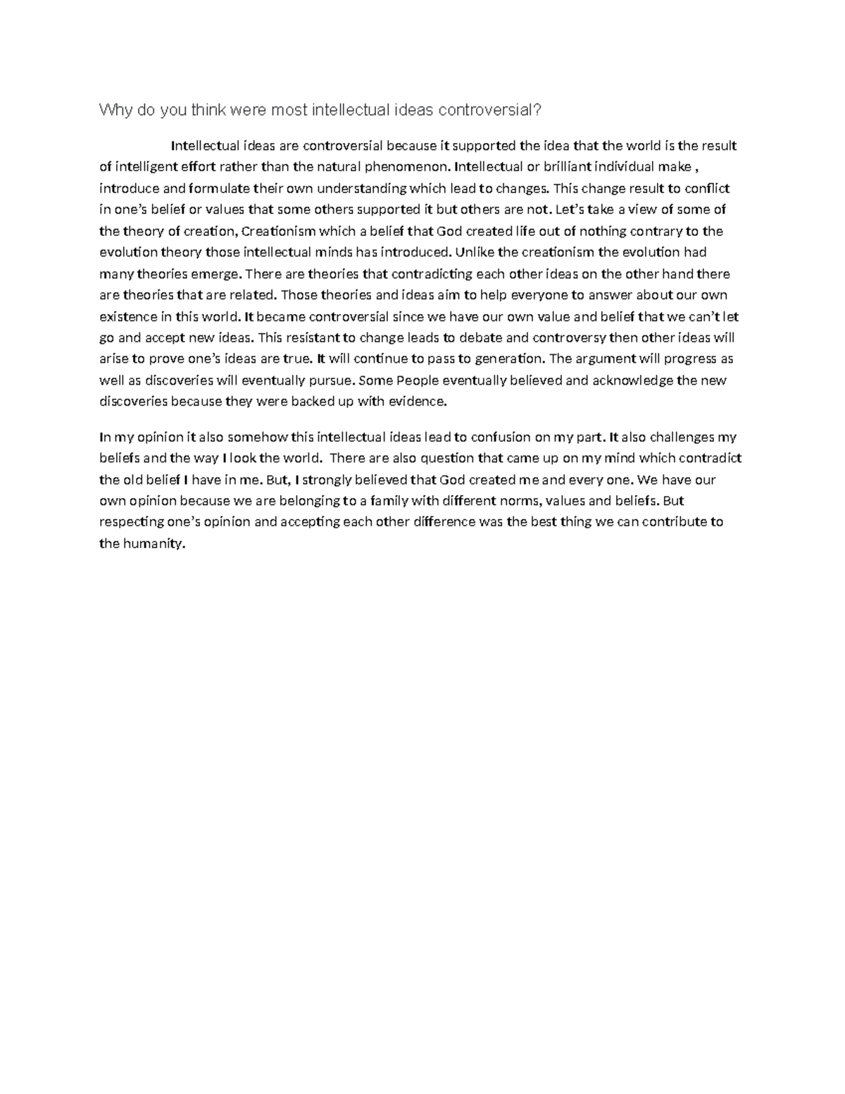 Essay- Intellectual Controversy - Why do you think were most ...