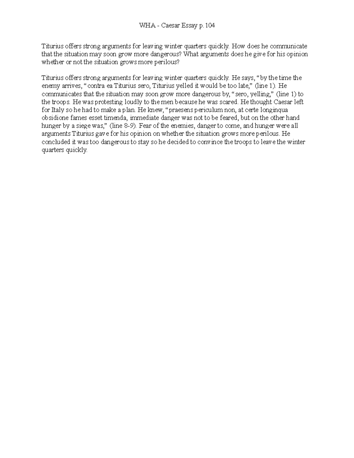 WHA - Caesar Essay p - Titurius offers strong arguments for leaving ...