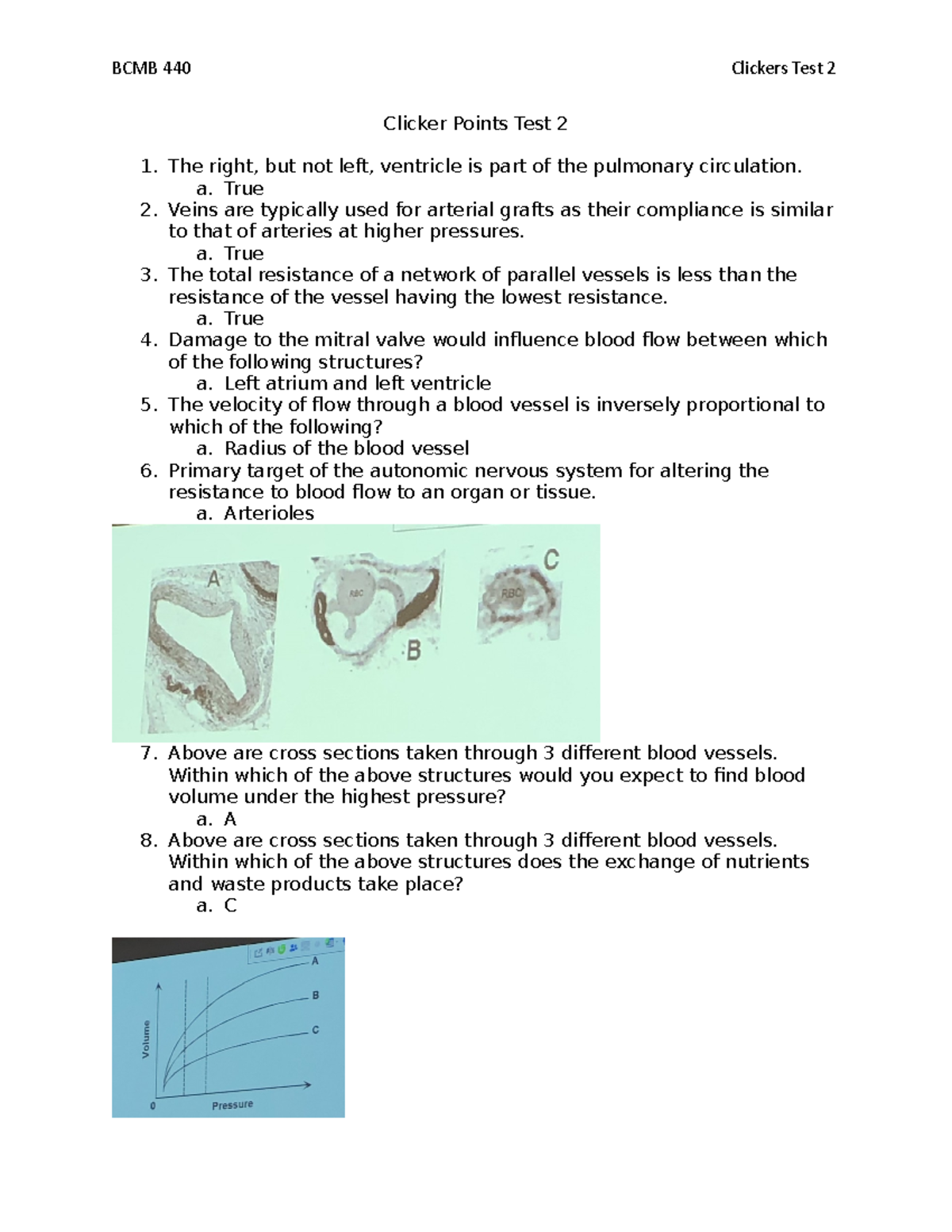 Clicker Points Test 2 - BCMB 440 - Clicker Points Test 2 The right, but ...