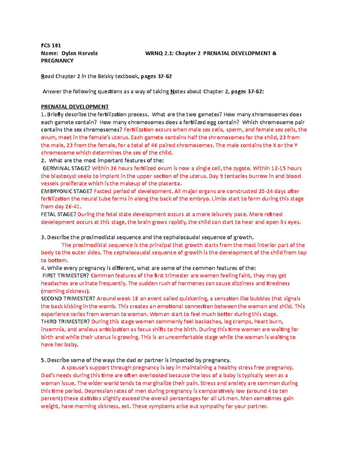 Ch2 - notes - FCS 101 Name: Dylan Harvala PREGNANCY WRNQ 2: Chapter 2 ...