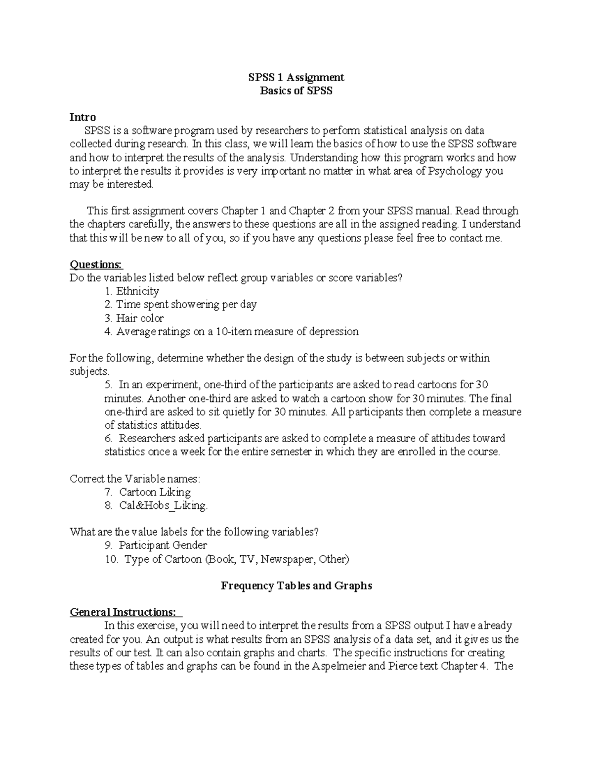 3rd Ed SPSS 1 - Homework 3 - SPSS 1 Assignment Basics of SPSS Intro ...