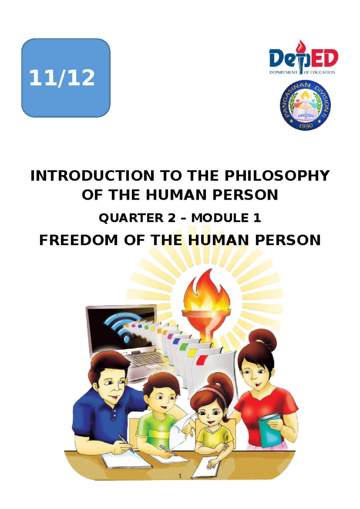 Philosophy Quarter II Module 1 - INTRODUCTION TO THE PHILOSOPHY OF THE ...
